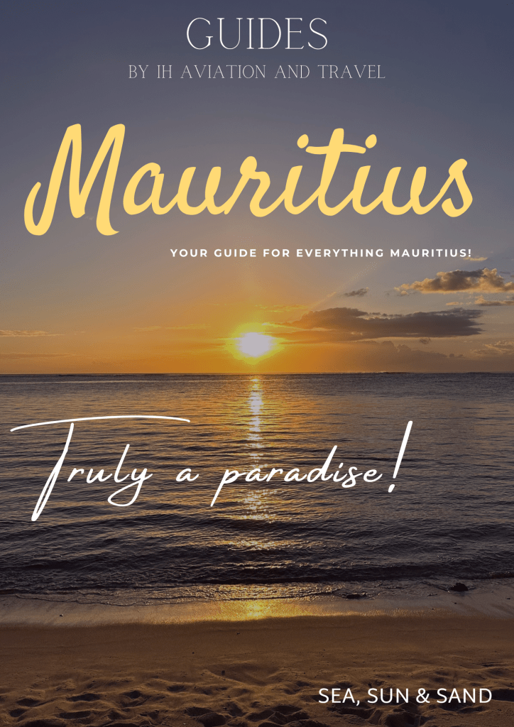 The Ultimate Mauritius Travel Guide: Everything you need to know - IH ...